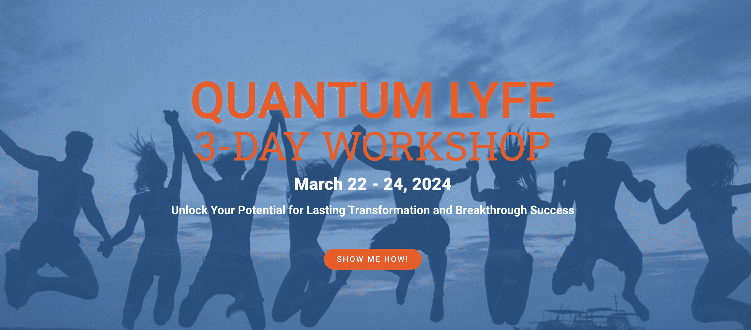Quantum Lyfe Workshop and Get Your Goal Program | March 2024 | Lyfespark
